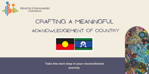 Crafting a Meaningful Acknowledgment of Country – Health Consumers ...